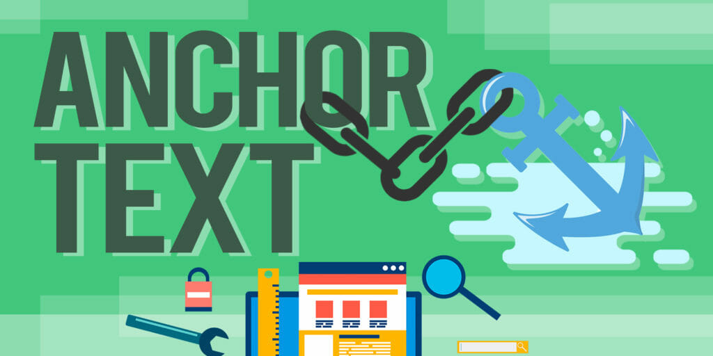Anchor Text Optimization - The Ultimate SEO Guide for 2022