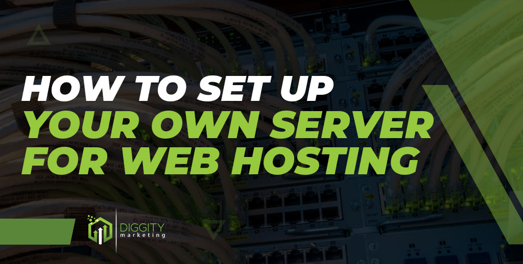 How To Setup Your Own Server For Web Hosting
